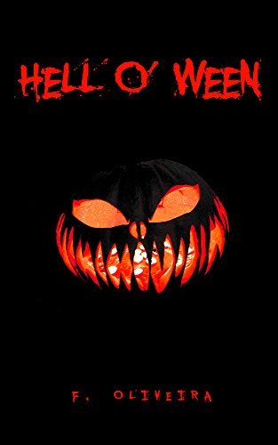 Hell O' Ween by F. Oliveira | Goodreads