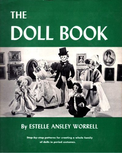 The Doll Book by Estelle Ansley Worrell | Goodreads