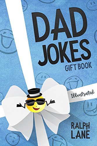Dad Jokes: Gift Book (Gift Books by Ralph Lane) by Ralph Lane | Goodreads