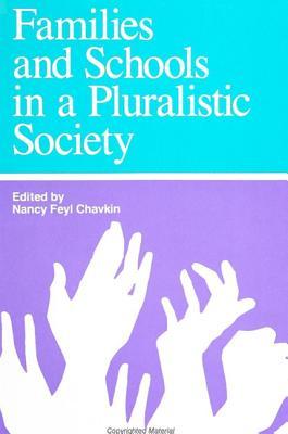 Families and Schools in a Pluralistic Society (Family Systems Life ...