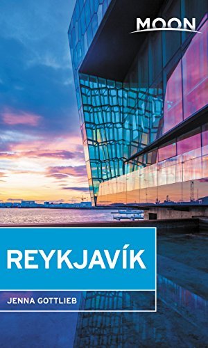 Moon Reykjavik (Travel Guide) by Jenna Gottlieb | Goodreads