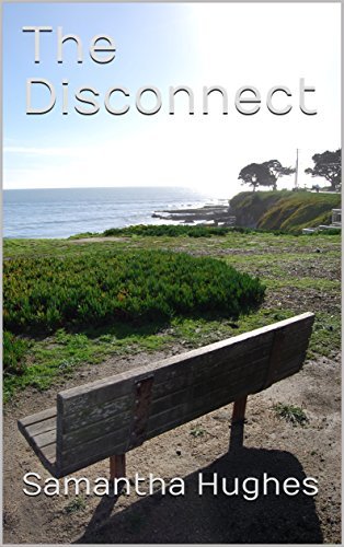 The Disconnect by Samantha Hughes | Goodreads