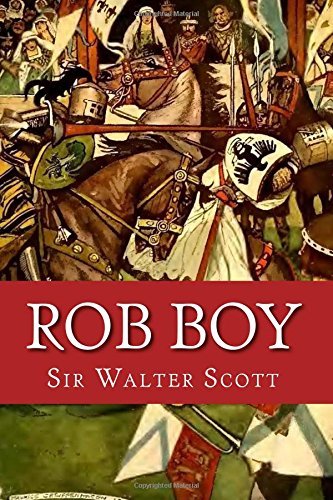 Rob Boy: Complete by Walter Scott | Goodreads