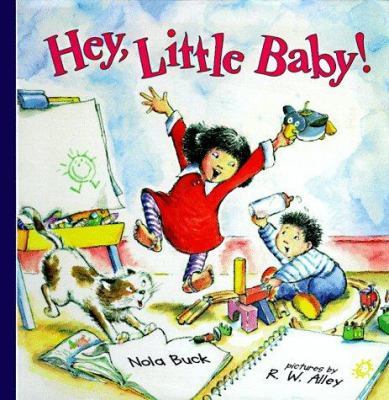 Hey, Little Baby! by Nola Buck | Goodreads