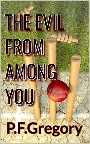 The Evil From Among You by P.F. Gregory | Goodreads