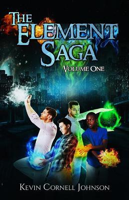 The Element Saga: Welcome to Charm City by Kevin Cornell Johnson ...
