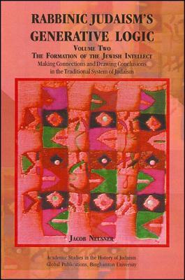 The Formation of the Jewish Intellect by Jacob Neusner | Goodreads