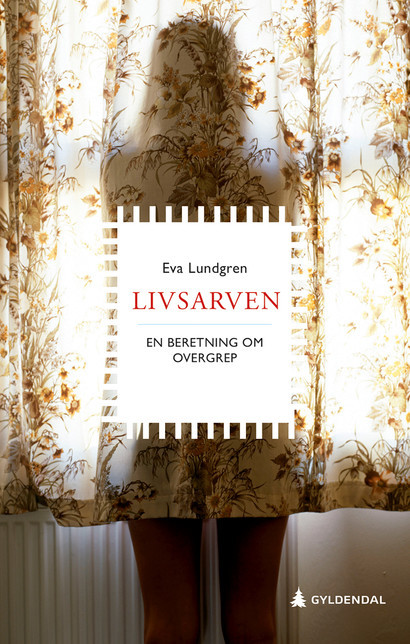 Livsarven by Eva Lundgren | Goodreads