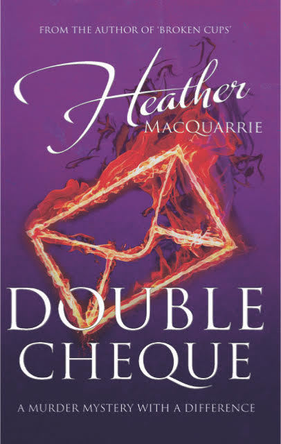 Double Cheque by Heather MacQuarrie | Goodreads