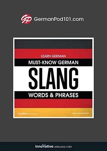 Learn German: Must-Know German Slang Words & Phrases by Innovative ...