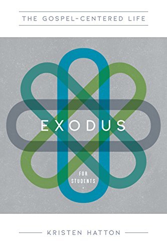 Exodus for Teenagers: The Story of Us, Study Guide with Leader's Notes ...