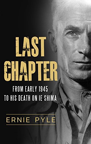 Last Chapter by Ernie Pyle | Goodreads