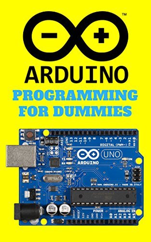 Arduino Programming For Dummies: arduino Programming the complete ...
