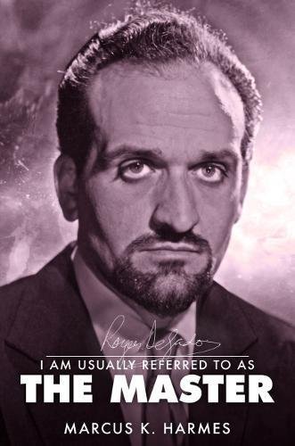 Roger Delgado:I am usually referred by Marcus K. Harmes | Goodreads