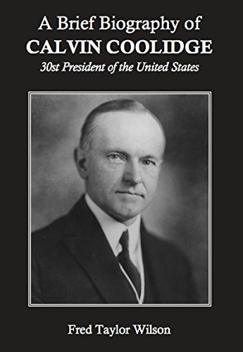 A Brief Biography of Calvin Coolidge, 30th President of the United ...