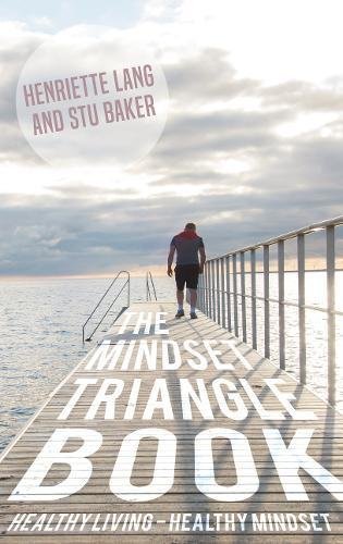Mindset Triangle Book by Henriette Lang | Goodreads