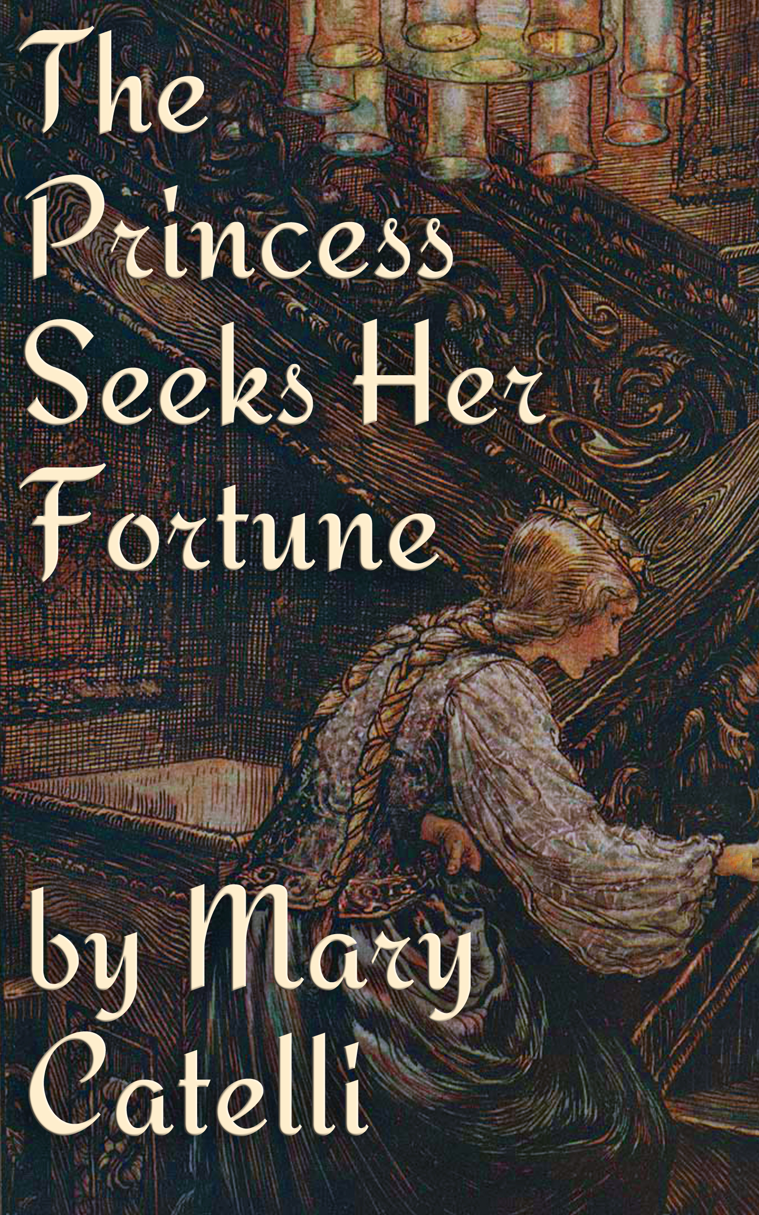 The Princess Seeks Her Fortune by Mary Catelli | Goodreads