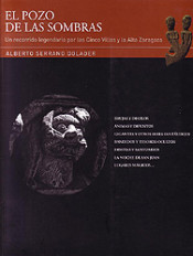 El pozo de las sombras: Un recorrido legendario por las Cinco Villas y ...