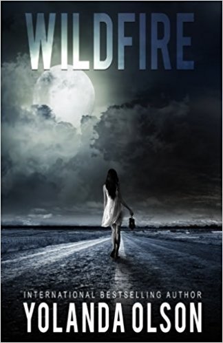 Wildfire by Yolanda Olson | Goodreads