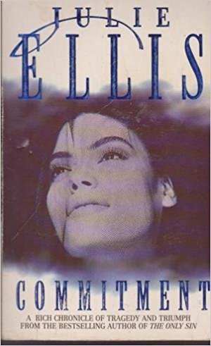 Commitment by Julie Ellis | Goodreads