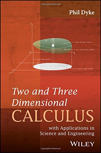 Two and Three Dimensional Calculus: with Applications in Science and ...