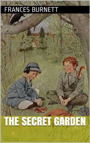 The Secret Garden (Annotated) by Frances Hodgson Burnett | Goodreads