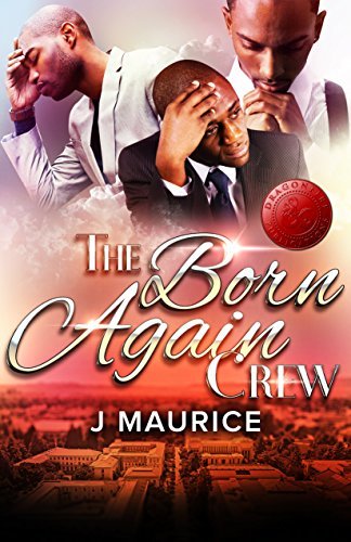 The Born Again Crew (St. Luke's Academy Book 1) by J. Maurice | Goodreads