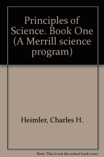 Principles of Science Book One Student Edition by Merrill | Goodreads