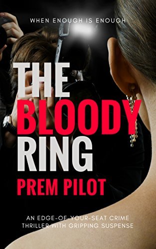 The Bloody Ring by Prem Pilot | Goodreads
