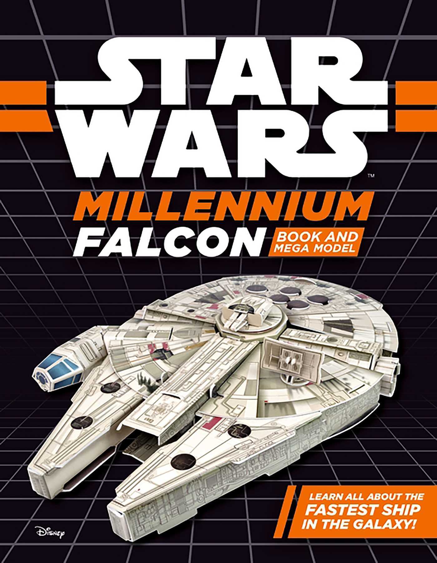 Star Wars: Millennium Falcon Book and Mega Model by STAR WARS | Goodreads