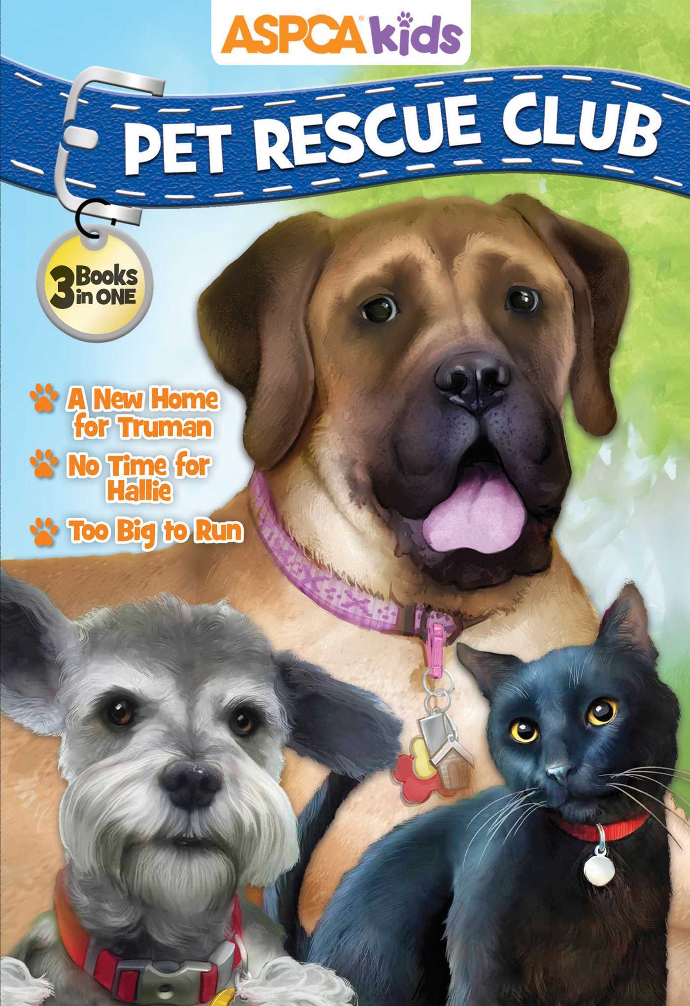 ASPCA Kids Pet Rescue Club Collection: Best of Dogs and Cats: A New ...