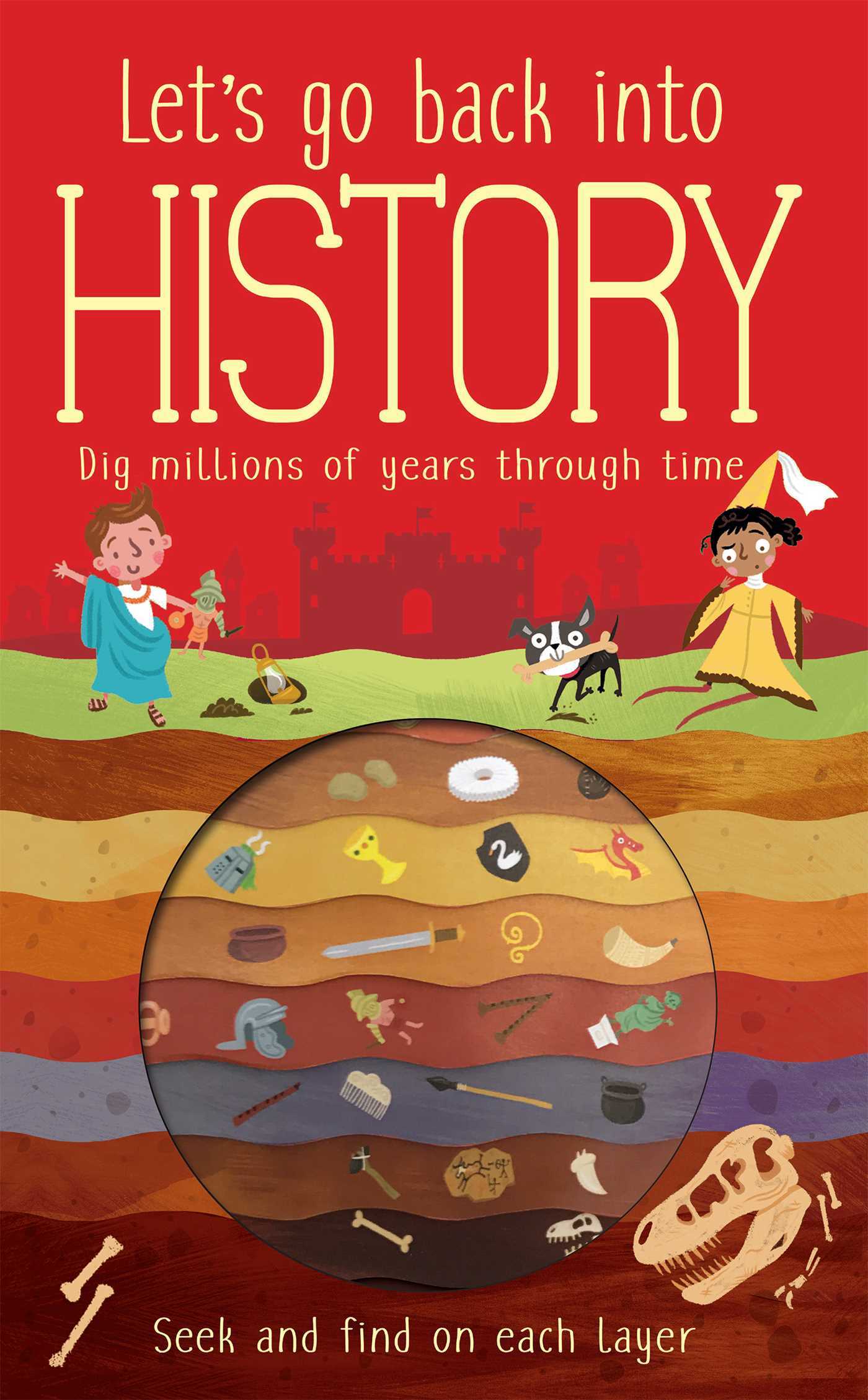 Let's Go Back Into History by Timothy Knapman | Goodreads