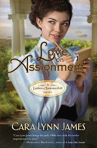 Love On Assignment by Cara Lynn James | Goodreads