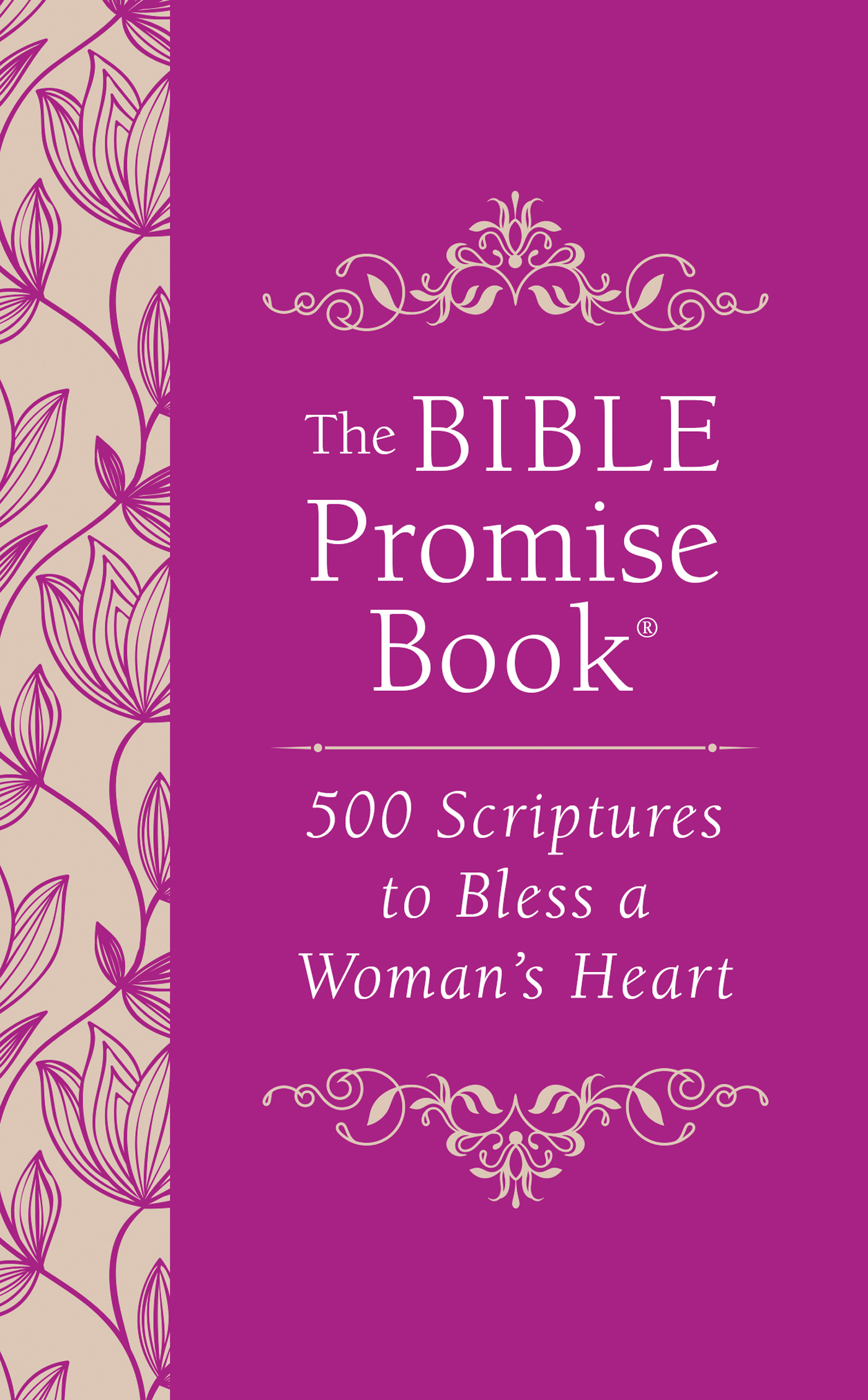 The Bible Promise Book: 500 Scriptures to Bless a Woman's Heart by ...