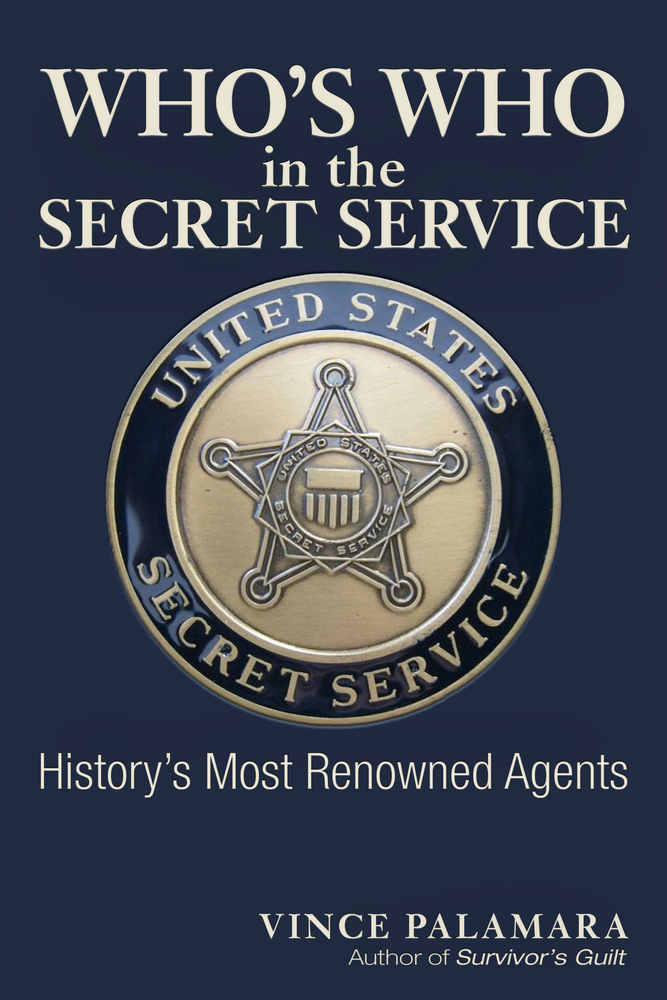 Who's Who in the Secret Service: History's Most Renowned Agents by ...