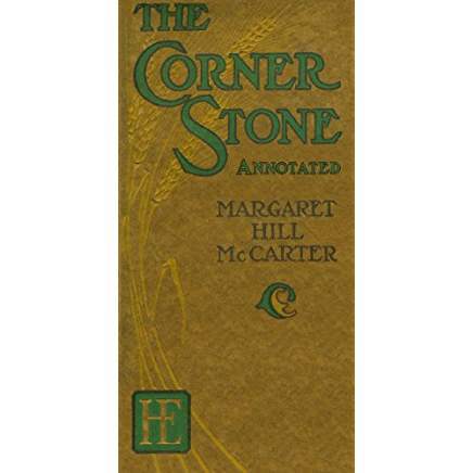 The Corner Stone by Margaret Hill McCarter | Goodreads