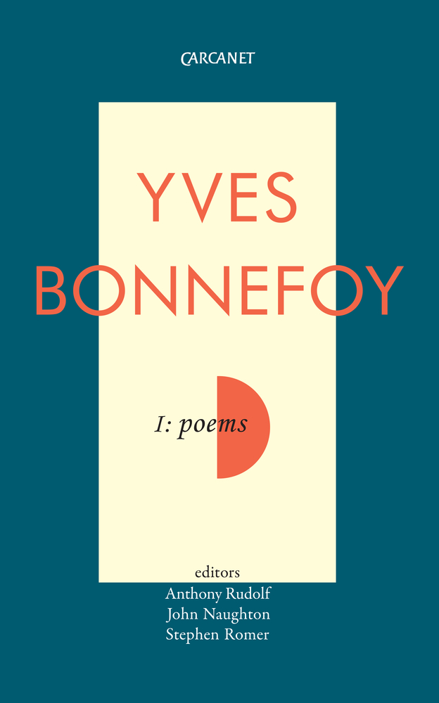 The Poems (French Edition) by Yves Bonnefoy | Goodreads
