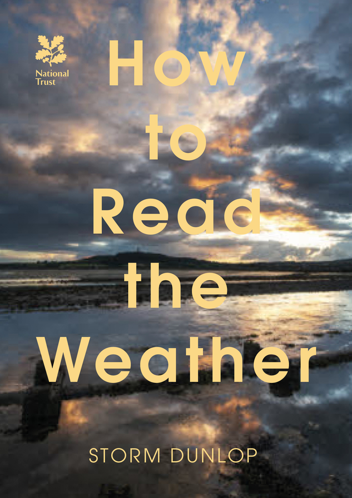 How to Read the Weather by Storm Dunlop | Goodreads