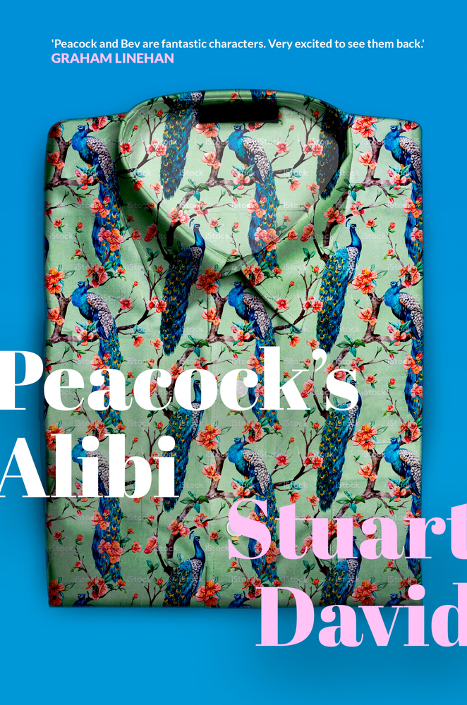 Peacock's Alibi by Stuart David | Goodreads