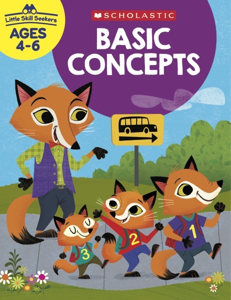 Scholastic Little Skill Seekers: Basic Concepts Activity Book by Scholastic Teacher Resources ...
