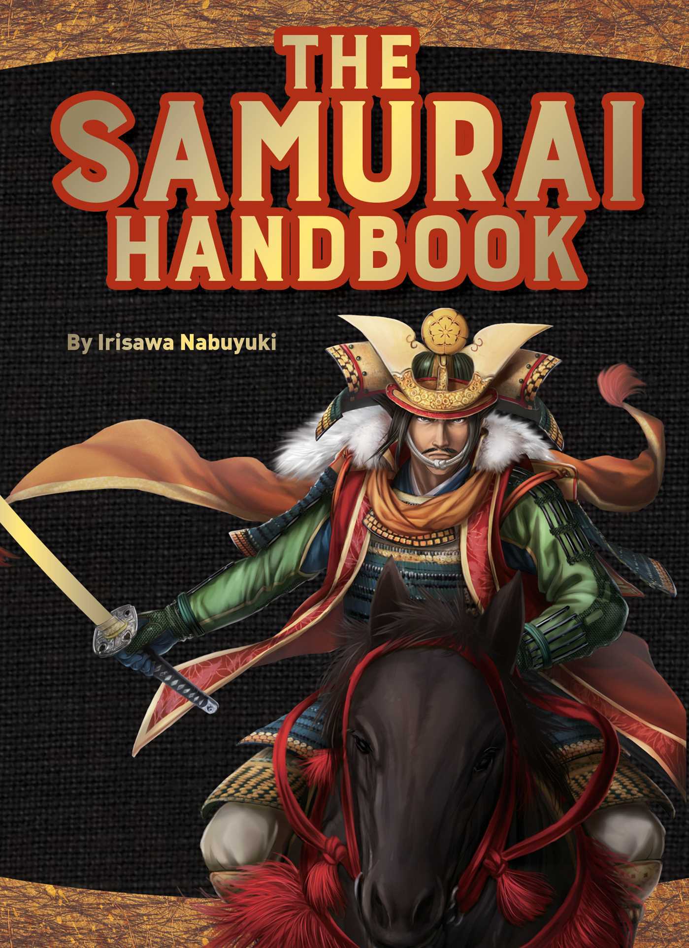 The Samurai Handbook by Osamu Tashiro | Goodreads
