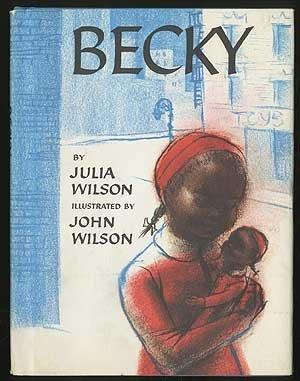 Becky by Julia Wilson | Goodreads