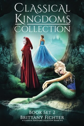 The Classical Kingdoms Collection - Book Set 2: Cinders, Stars, and ...