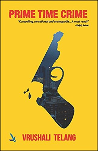 Prime Time Crime by Vrushali Samant | Goodreads