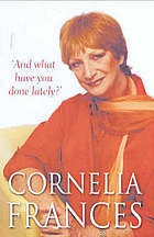 And What Have You Done Lately? by Cornelia Frances | Goodreads