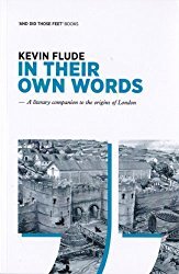 In their Own Words - a literary companion to the origins of London by ...