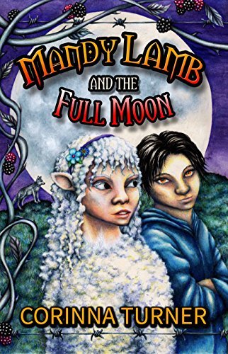 Mandy Lamb and the Full Moon: Can a half-sheep girl and a werewolf be ...