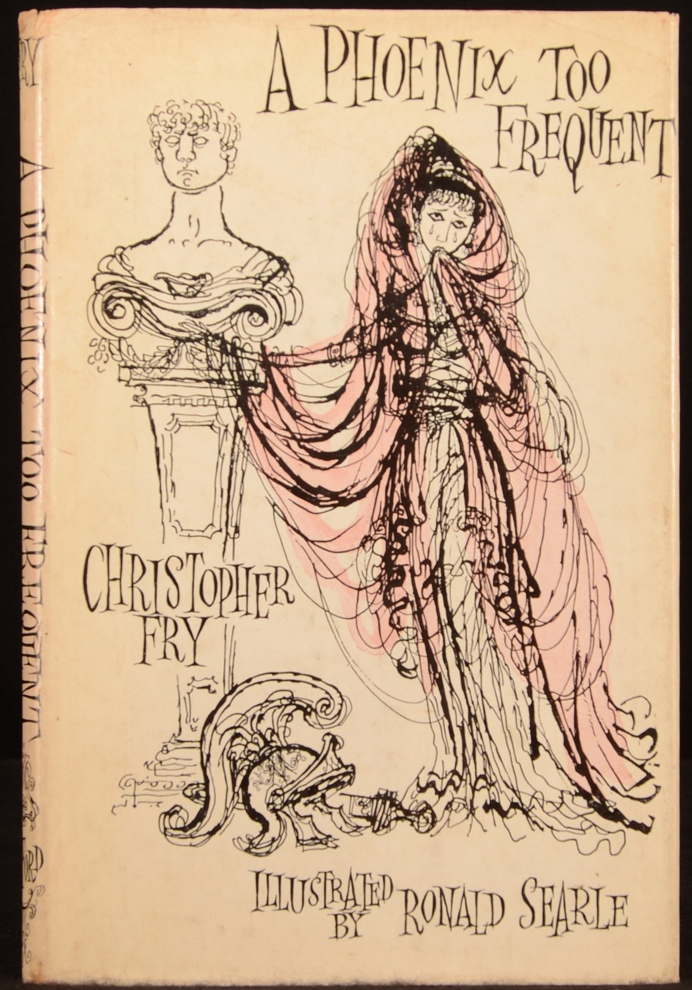 A Phoenix Too Frequent by Christopher Fry | Goodreads