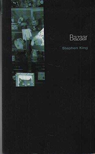 Bazaar by Stephen King | Goodreads