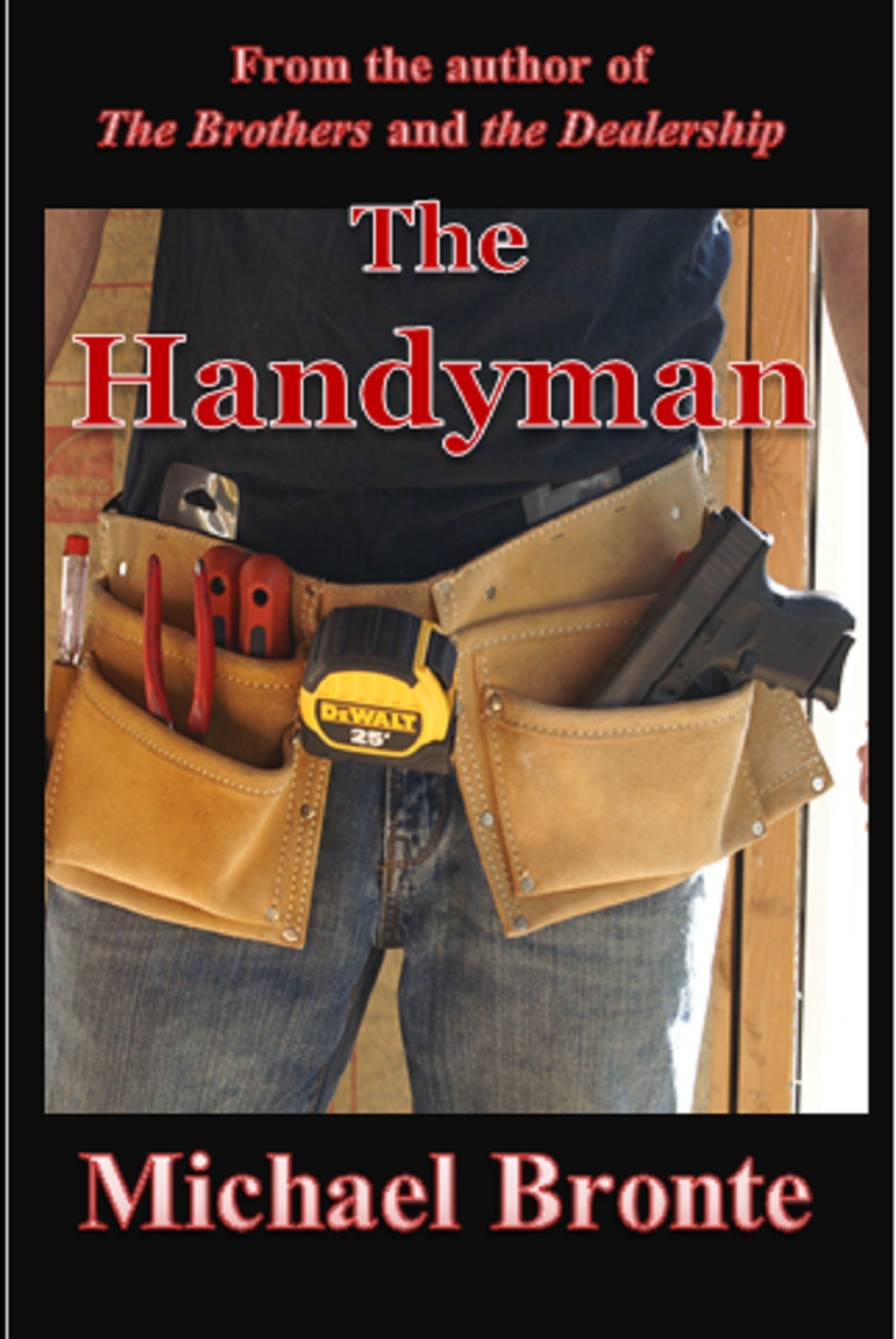 The Handyman by Michael Bronte | Goodreads